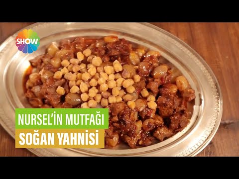 Soğan Yahnisi Tarifi | Nursel'in Mutfağı