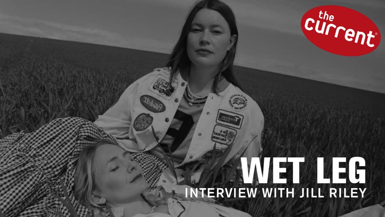 Wet Leg's Rhian Teasdale and Hester Chambers on "Chaise Longue," & more ...