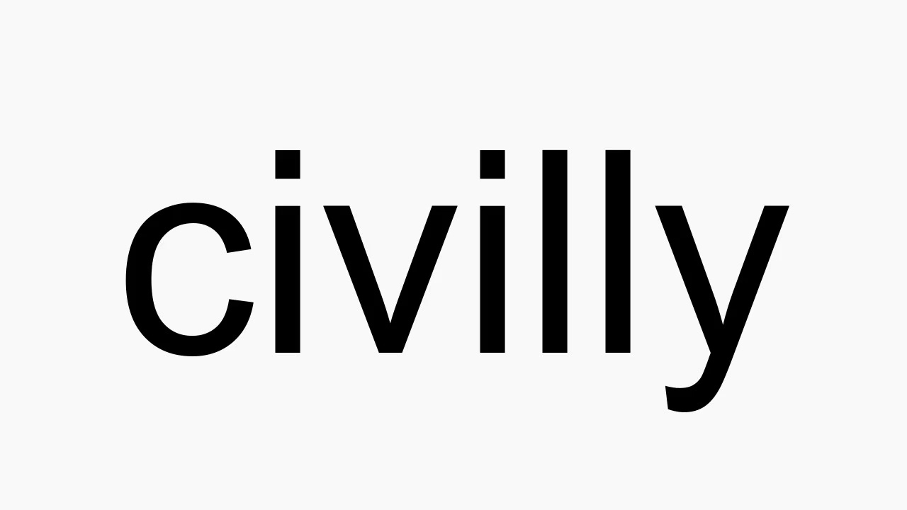 How to pronounce civilly - YouTube
