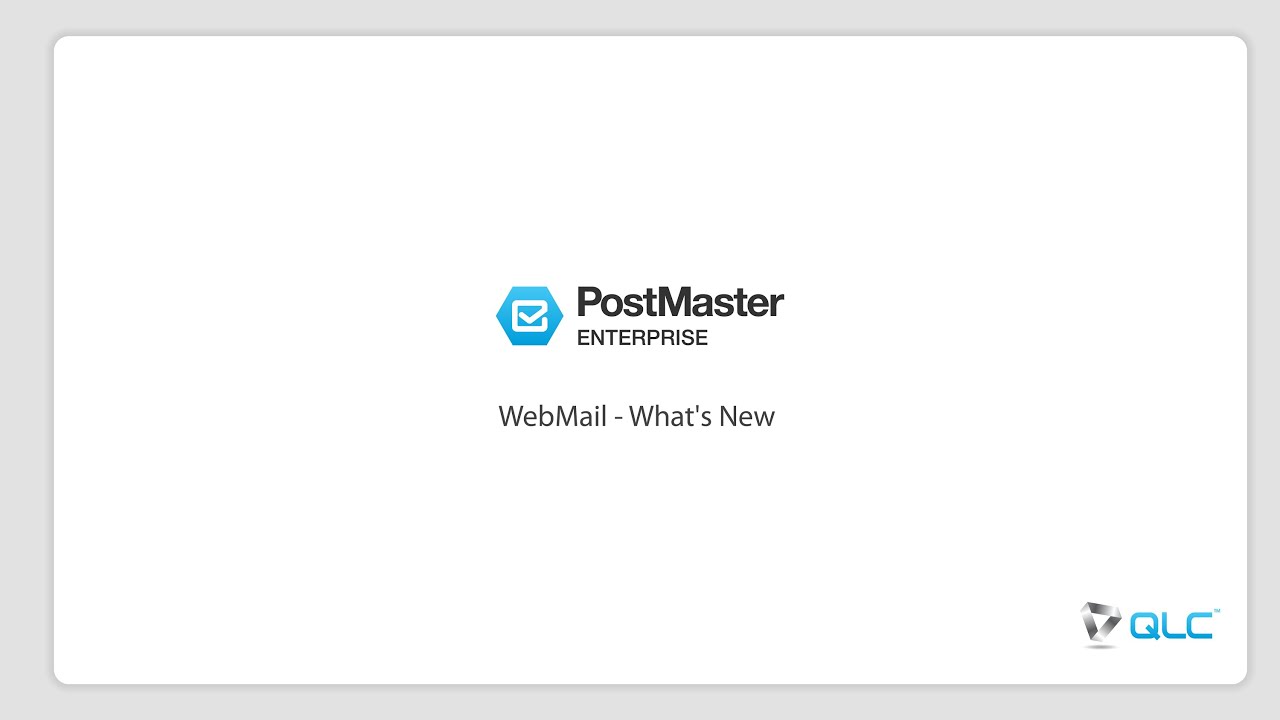 What's New In PostMaster Enterprise WebMail? - YouTube