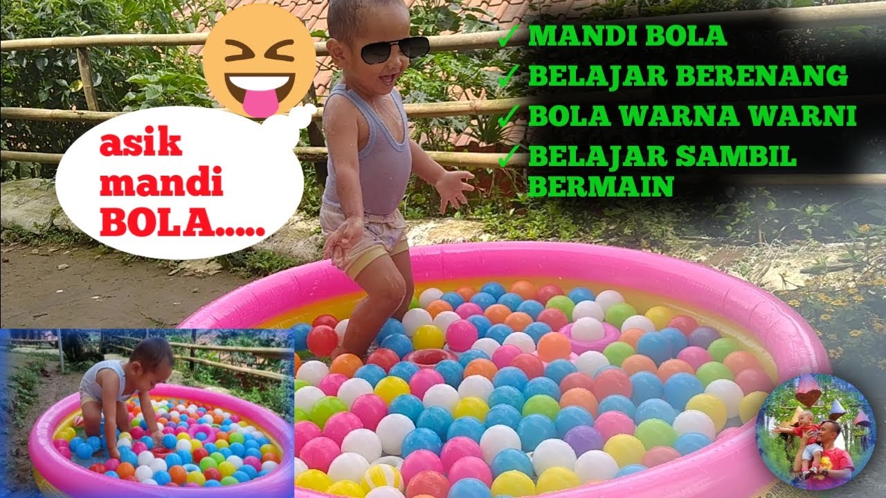 mandi bola, belajar sambil bermain, mandi sambil main bola, bola warna ...