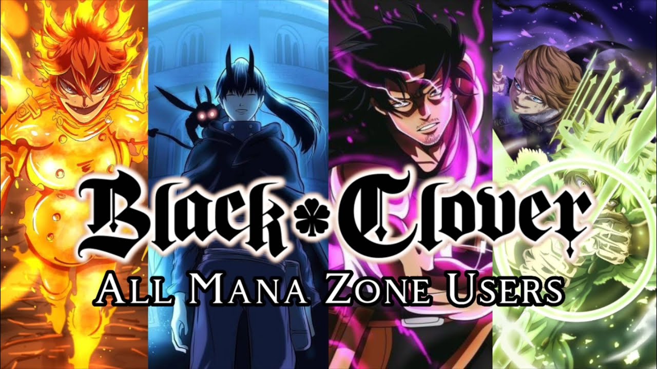 Black Clover, All Mana Zone Users - YouTube