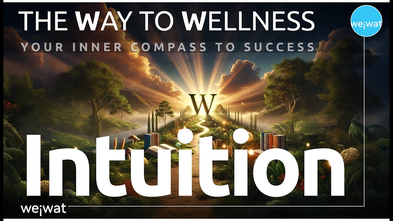 Intuition: Your Inner Compass to Success - YouTube