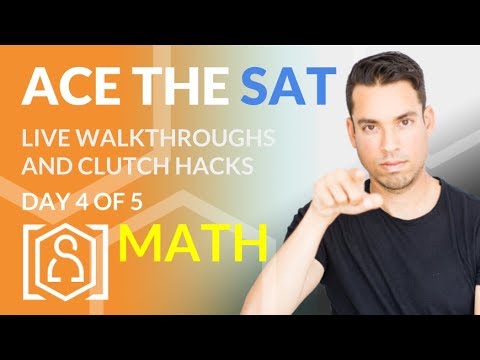 ACE THE SAT: Live walkthroughs and clutch hacks for Math (Day 4 of 5 ...
