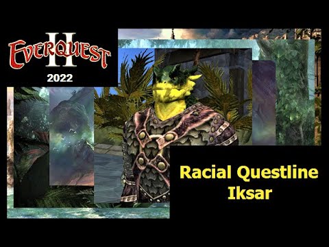 Everquest 2 Racial Questline - The Iksar - YouTube