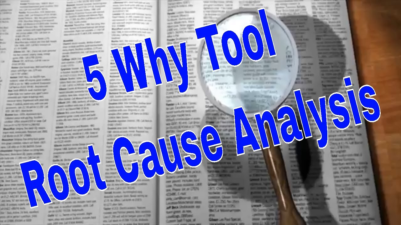 5 Why Tool for Root Cause Investigation - YouTube