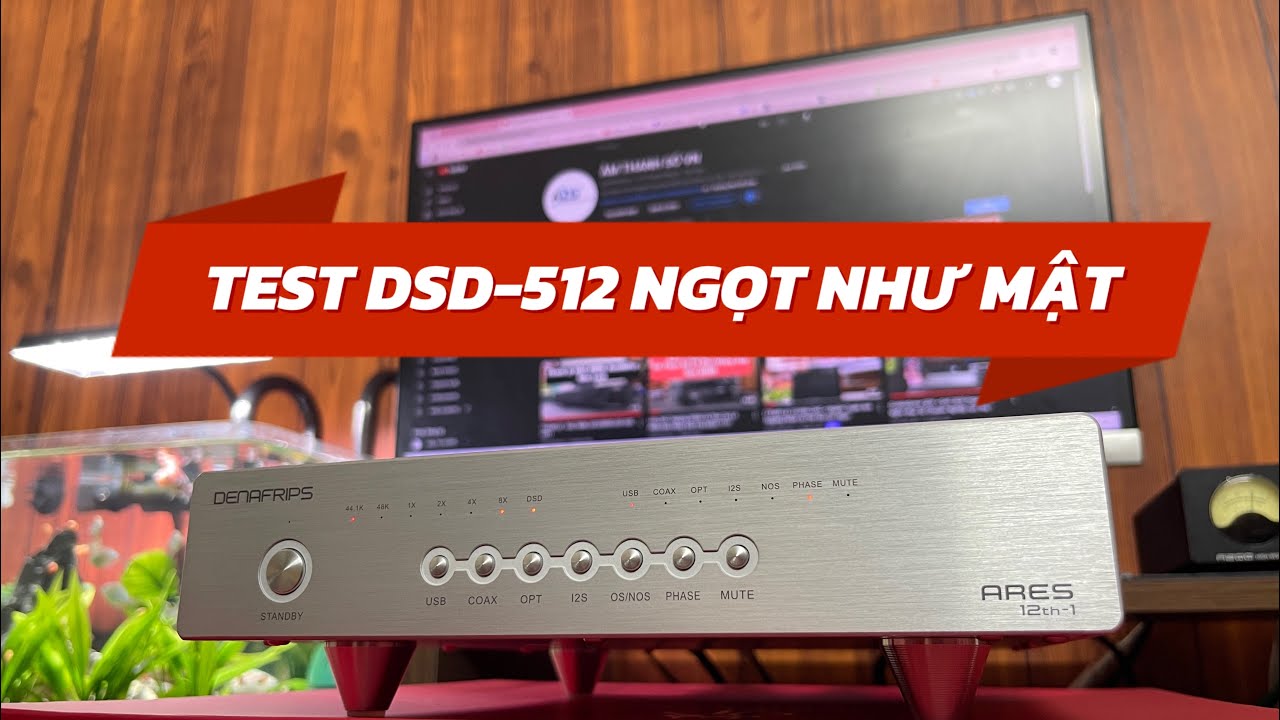 TEST DAC R2R Chơi DSD - 512 NGỌT NHƯ RÓT MẬT VÀO TAI ! - YouTube