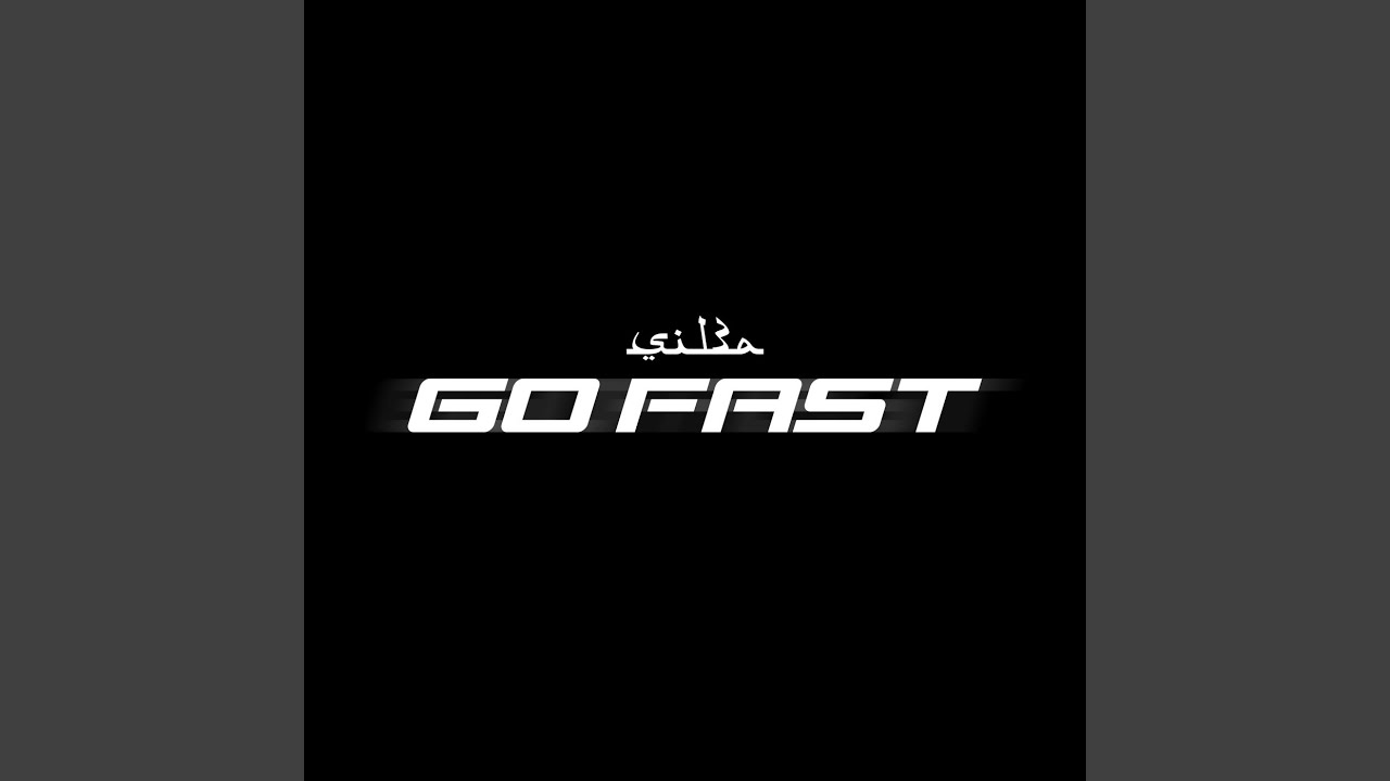 Go Fast - YouTube