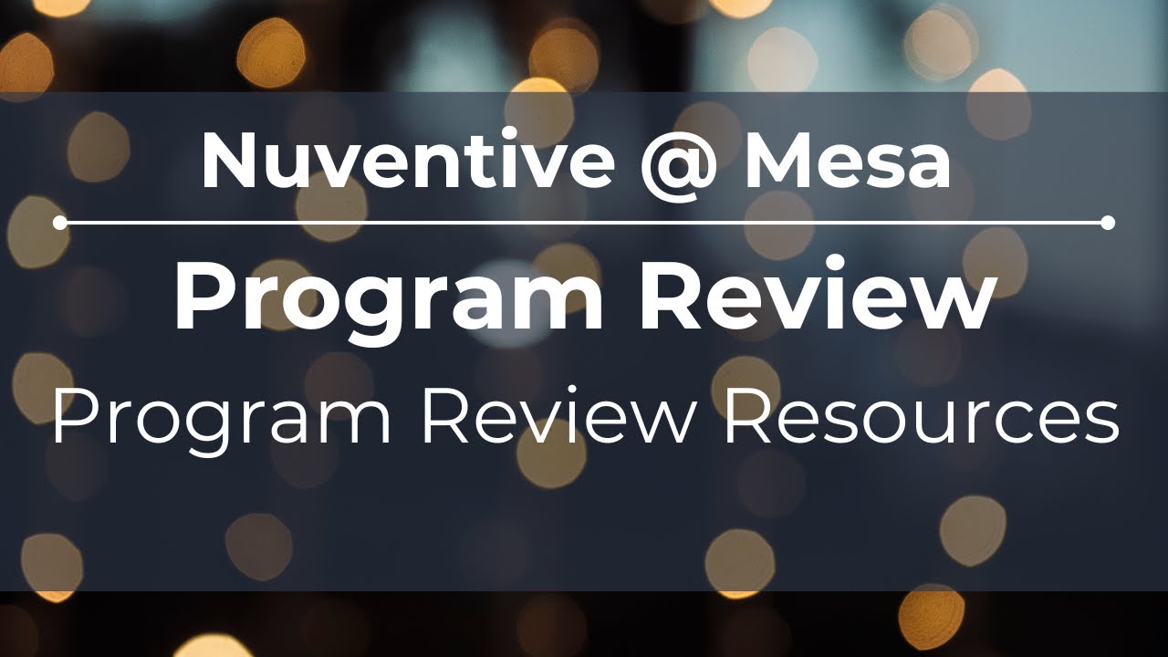 Nuventive @ Mesa: Program Review - Program Review Resources - YouTube