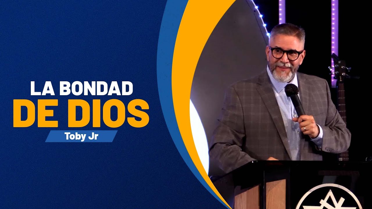 La bondad de Dios | Toby Jr - YouTube
