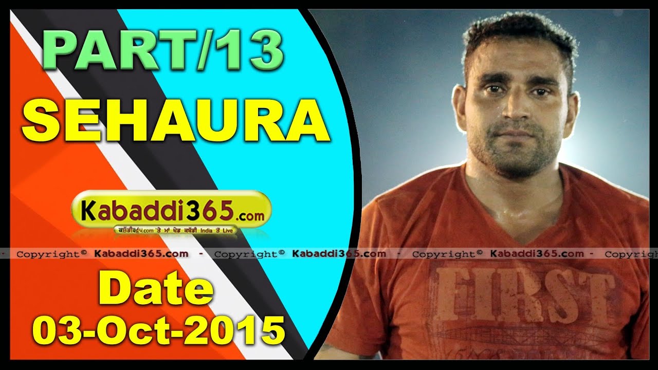 (13) Sehaura (Ludhiana) Kabaddi Tournament 3 Oct 2015 - YouTube