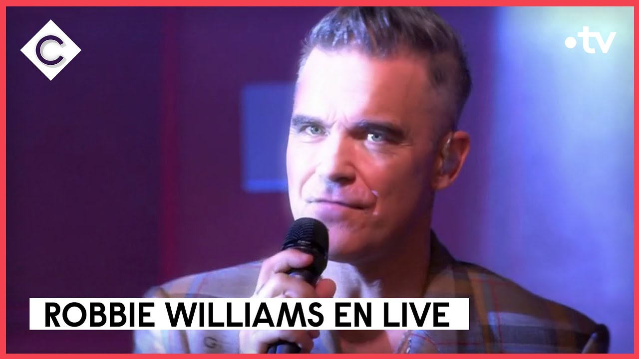 Robbie Williams en live sur la scène de C à vous - 12/09/2022 - YouTube