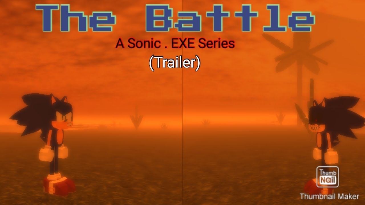 The Battle Against Good and Evil - Official Trailer (Roblox - Sonic.EXE ...