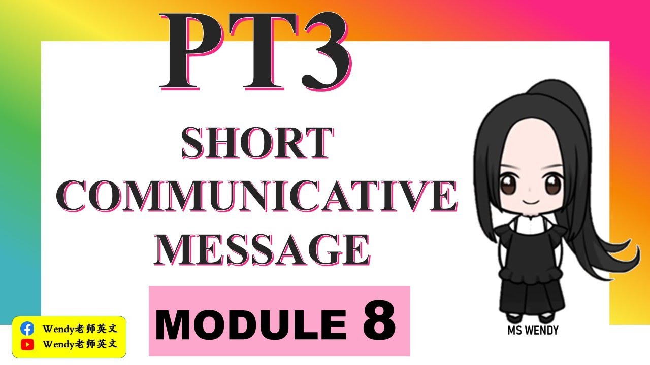 PT3 ENGLISH SHORT COMMUNICATIVE MESSAGE MODULE 8 YouTube pt3-english-short-communicative-message-module-8-youtube