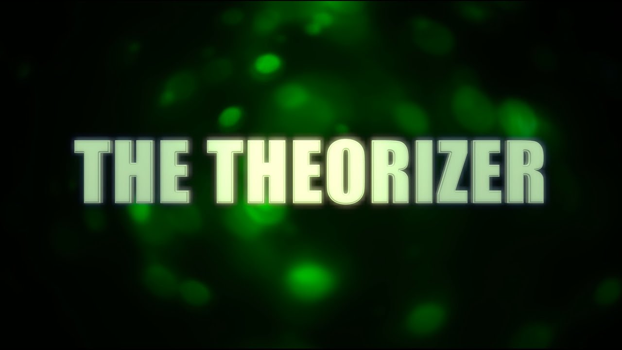 The Theorizer - Possible New Intro - YouTube
