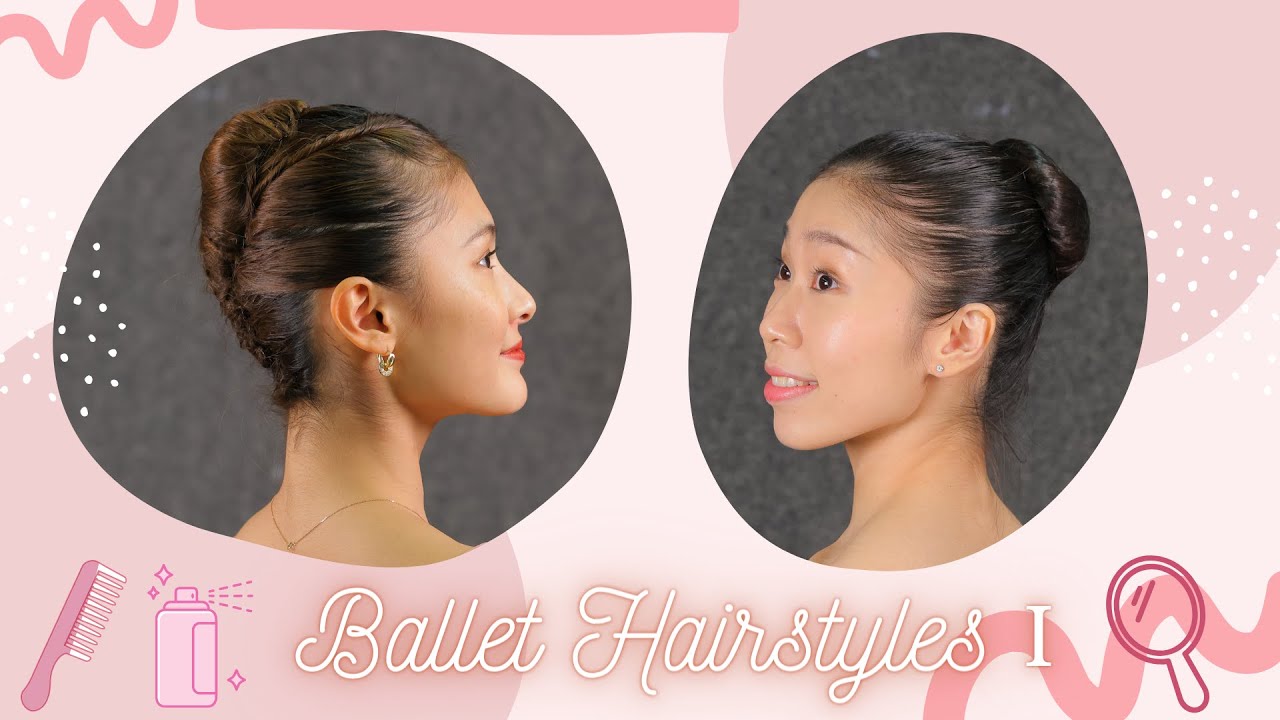 Ballet Hairstyles I - YouTube