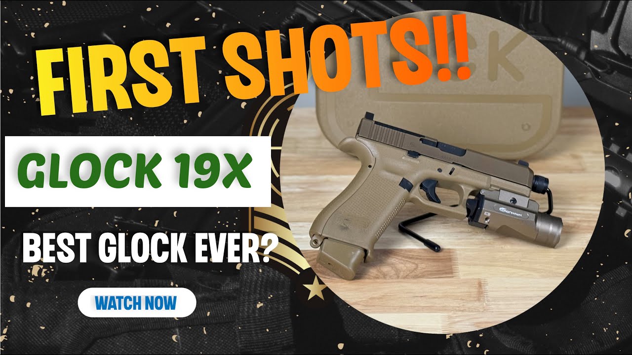 "Comprehensive Glock 19X Review: Expert Insights and Performance ...