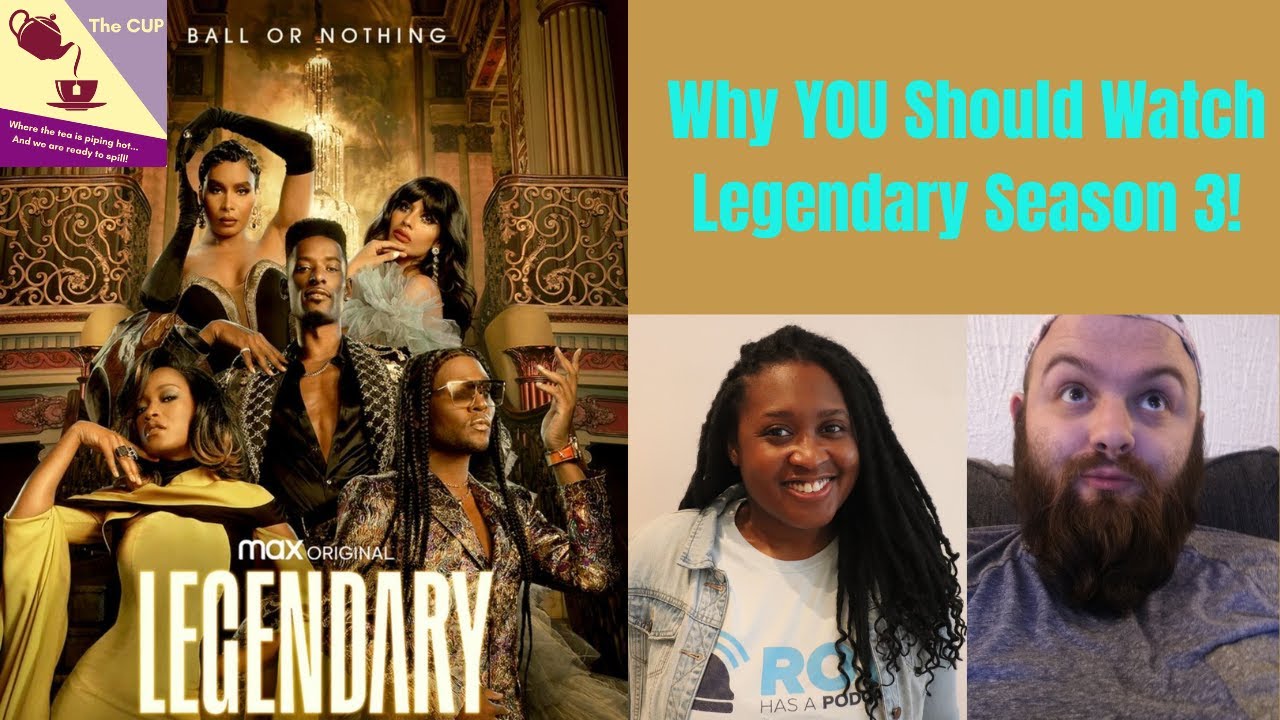 Why YOU Should Watch Legendary Season 3! | The CUP 🍵 - YouTube