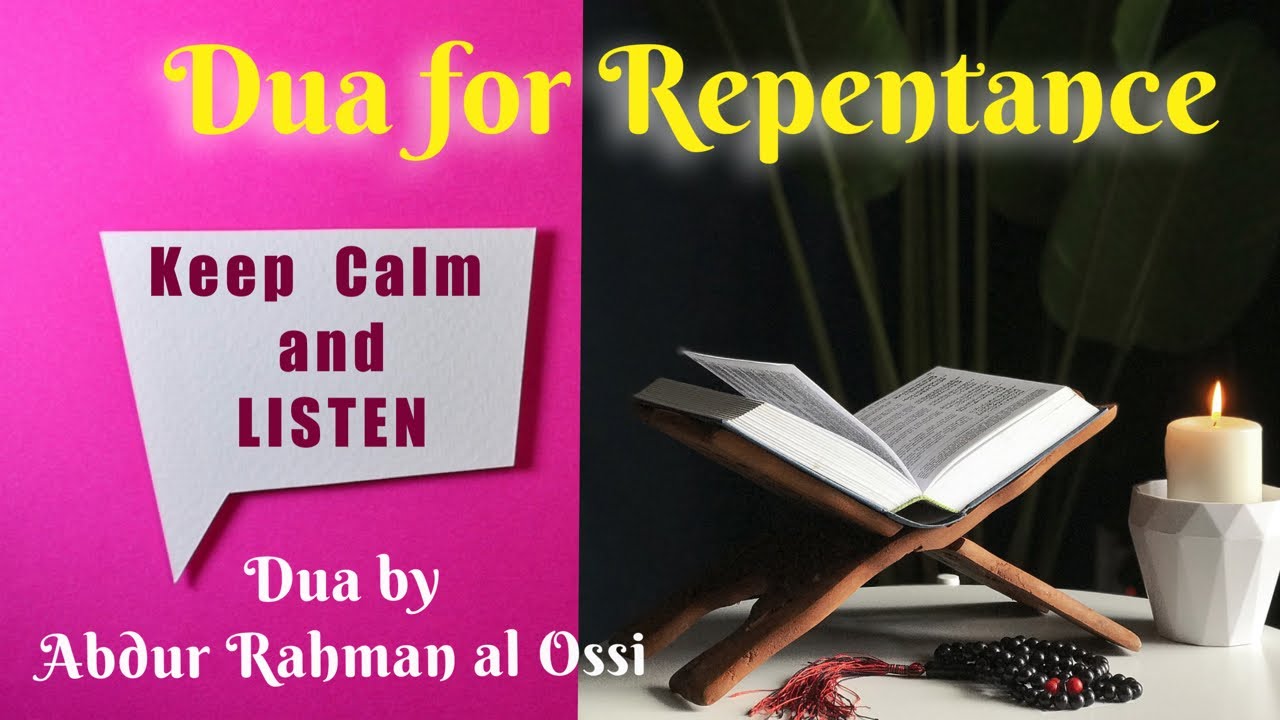 Dua for Repentance | Repent to Allah | #abdurrahmanalossi | # ...