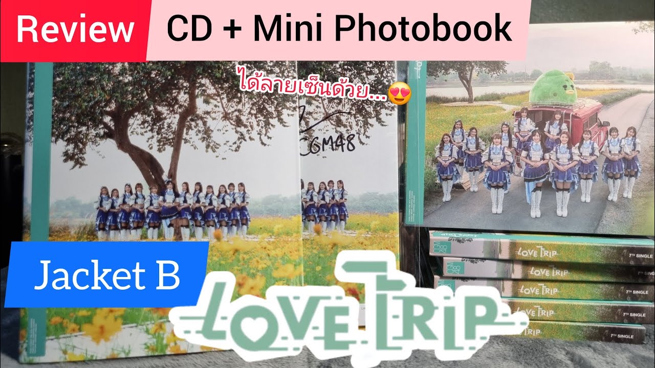 รีวิว CGM48 7th Single Love Trip CD + Mini Photobook Jacket B - YouTube