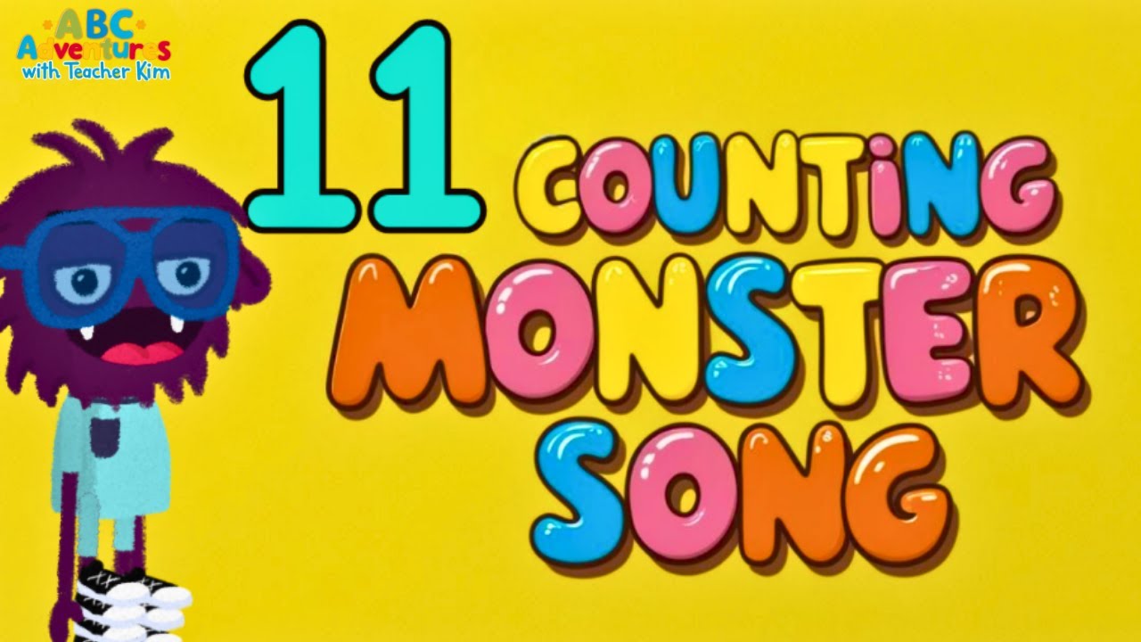 Fun Eleven Song for Kids | 11 Counting Monster Song | Monster Teaches ...