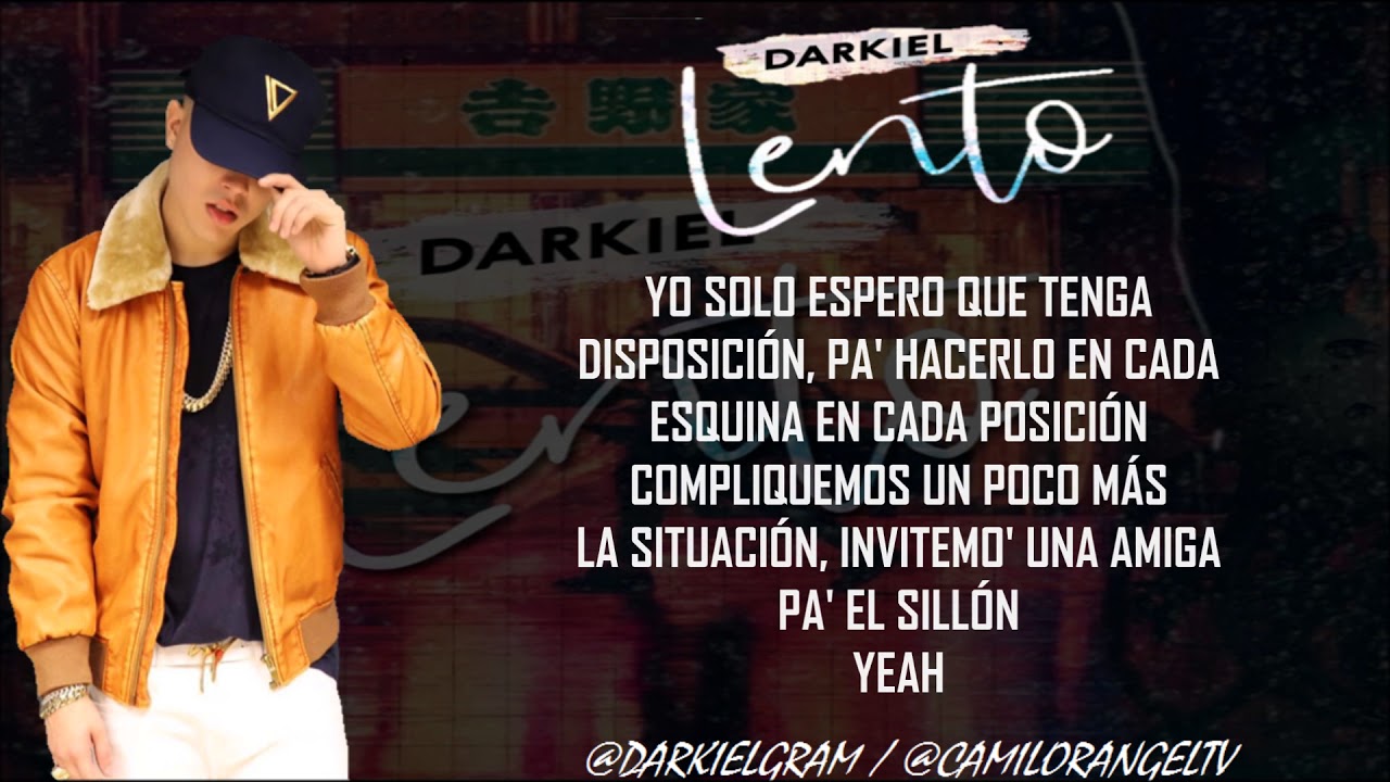 DARKIEL - LENTO (LETRA) - YouTube