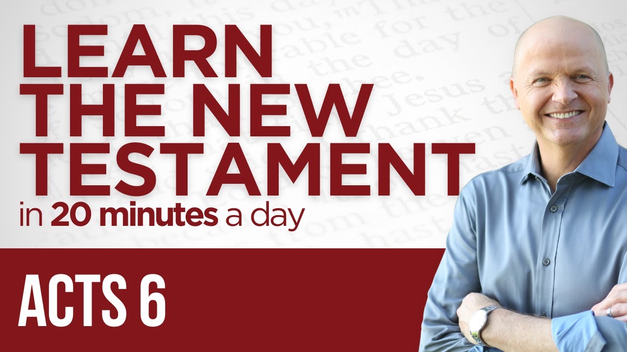 Acts 6 | The New Testament Daily with Jerry Dirmann - YouTube
