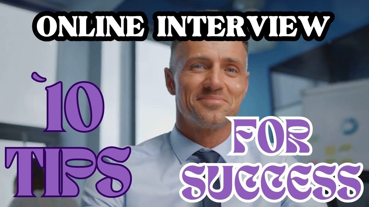 How to Ace Your Online Interview - Top Tips for Success - YouTube