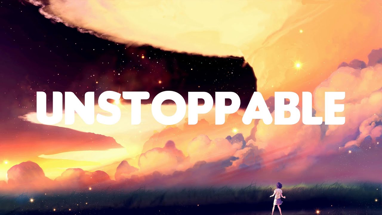 Sia - Unstoppable (Lyrics) - Cheap Thrills, Chandelier, Dusk Till Dawn ...