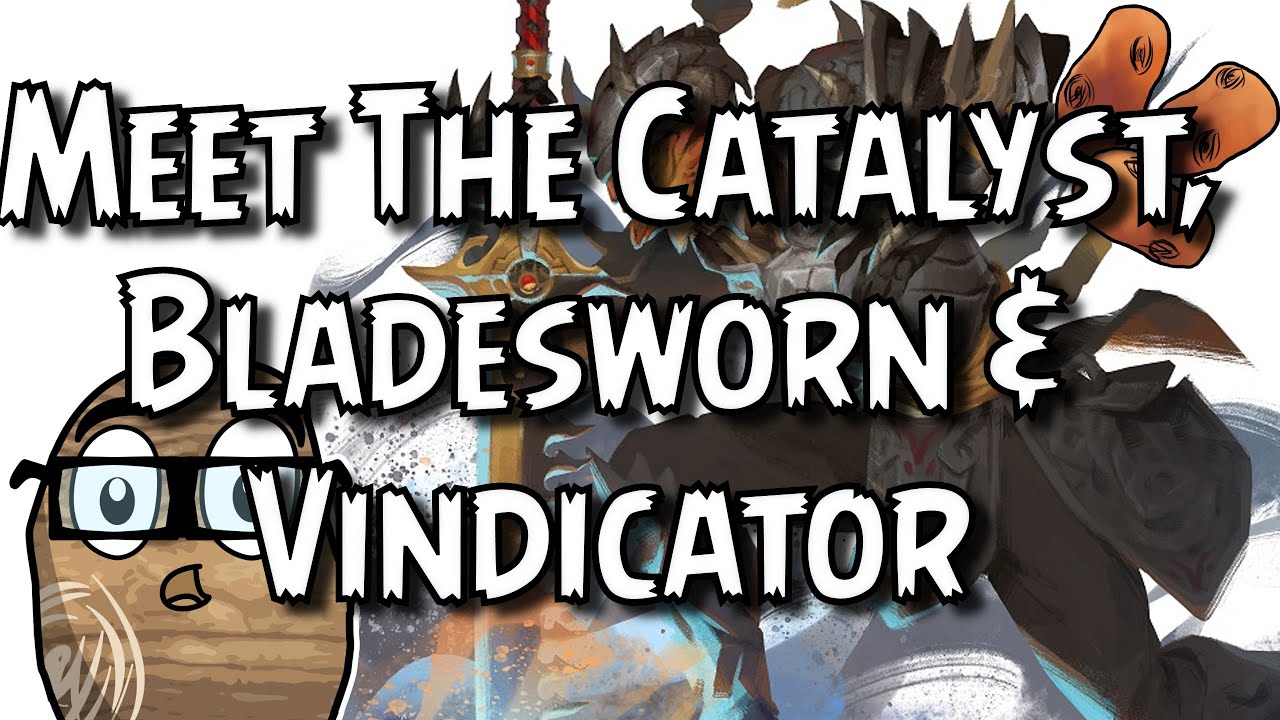 The Next Three Specs - Catalyst, Vindicator and Bladesworn Trailers ...