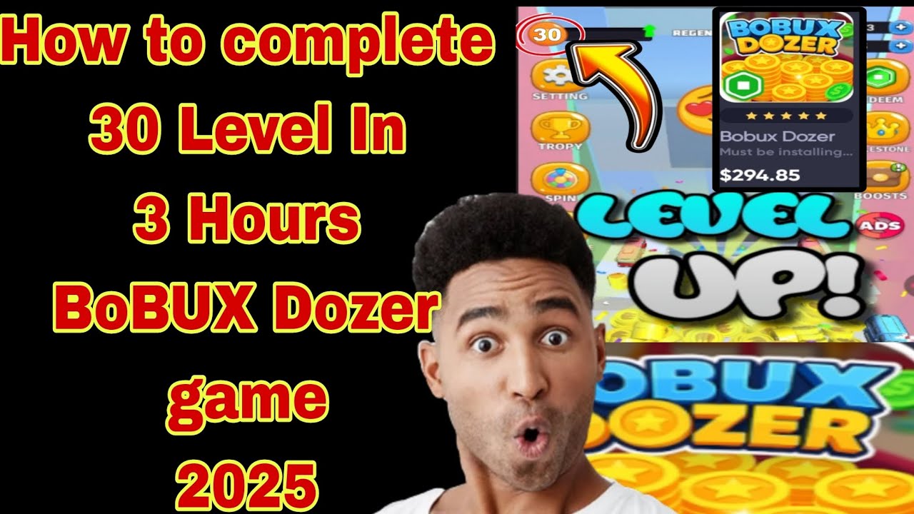 How to complete 30 Level Bobux dozer game 2025 - YouTube