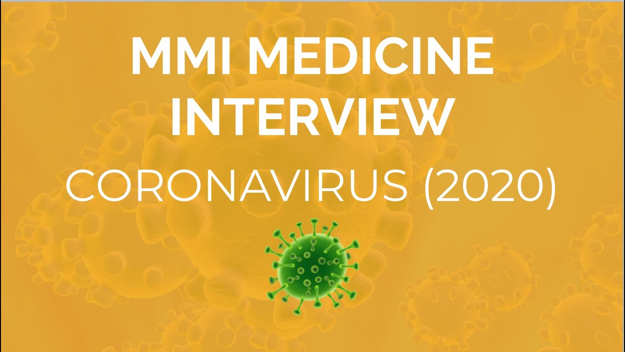 MMI Medicine Interview | Coronavirus - Multiple Mini Interviews | Medic ...
