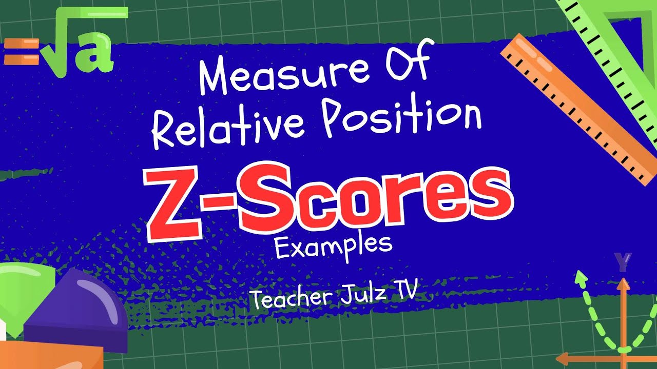 Z-Scores Made Easy | Master Measures of Relative Position in Minutes ...