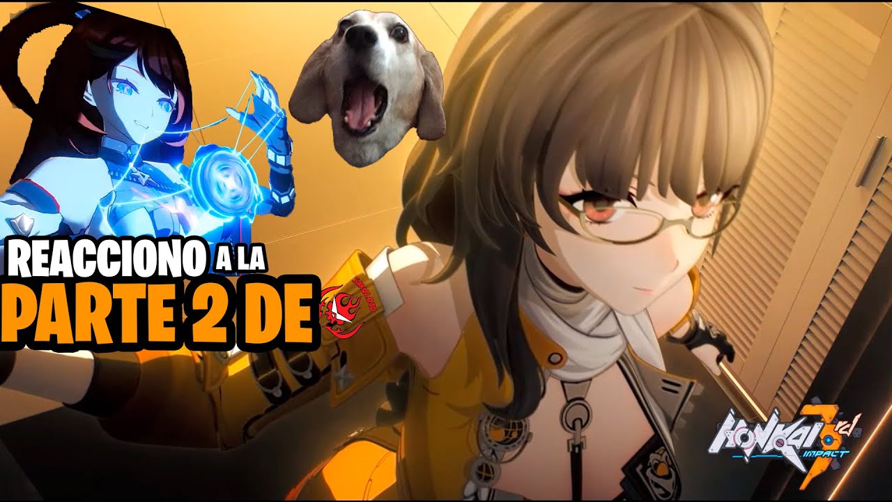 REACT Honkai Impact 3rd Part 2 First Look - YouTube