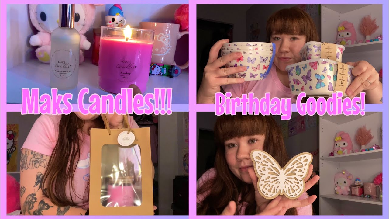 Review on Maks Candles!!! + Birthday Items I Received 🎀🫶🏼🍓🦋 - YouTube