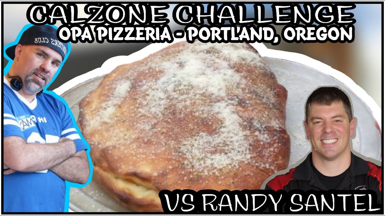 Calzone Challenge With Randy Santel - YouTube