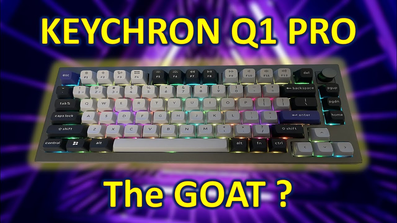 KEYCHRON Q1 Pro Keyboard Review - Unboxing, Features and Typing Wonder ...