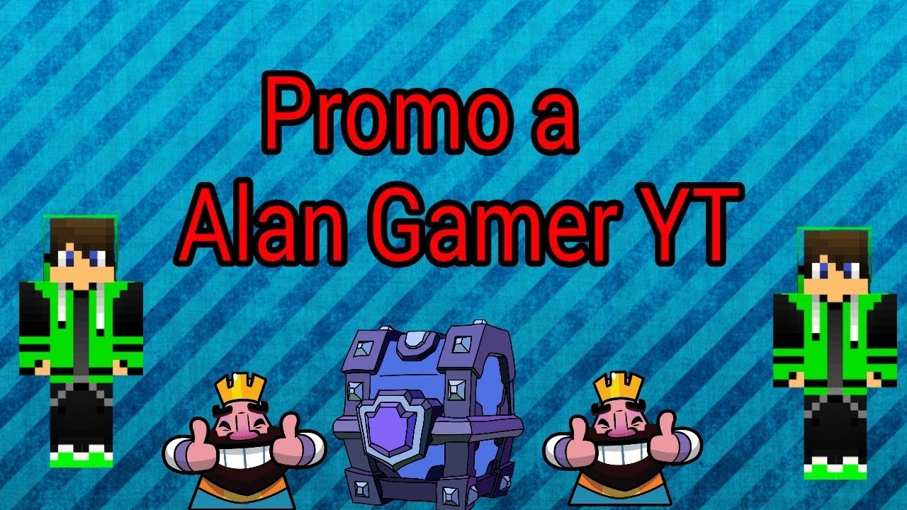 Promo para Alan Gamer YT - YouTube
