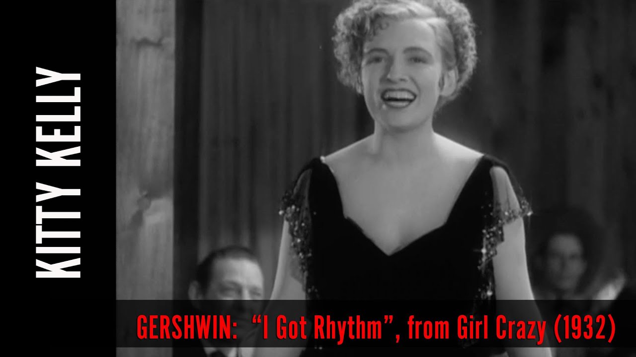 Kitty Kelly I GOT RHYTHM 1932 Best HD - YouTube