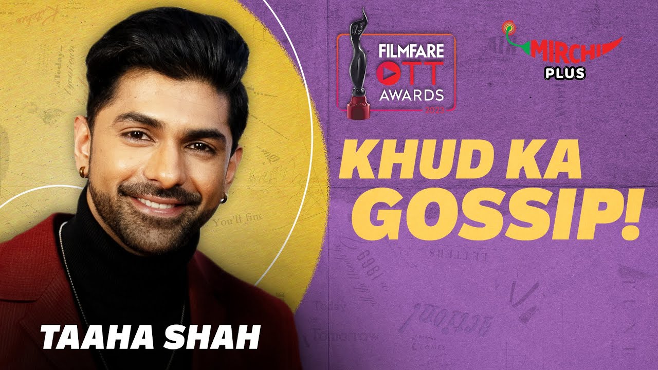 Taaha Shah plays This or That at Filmfare OTT Awards | RJ Dnyaneshwari ...