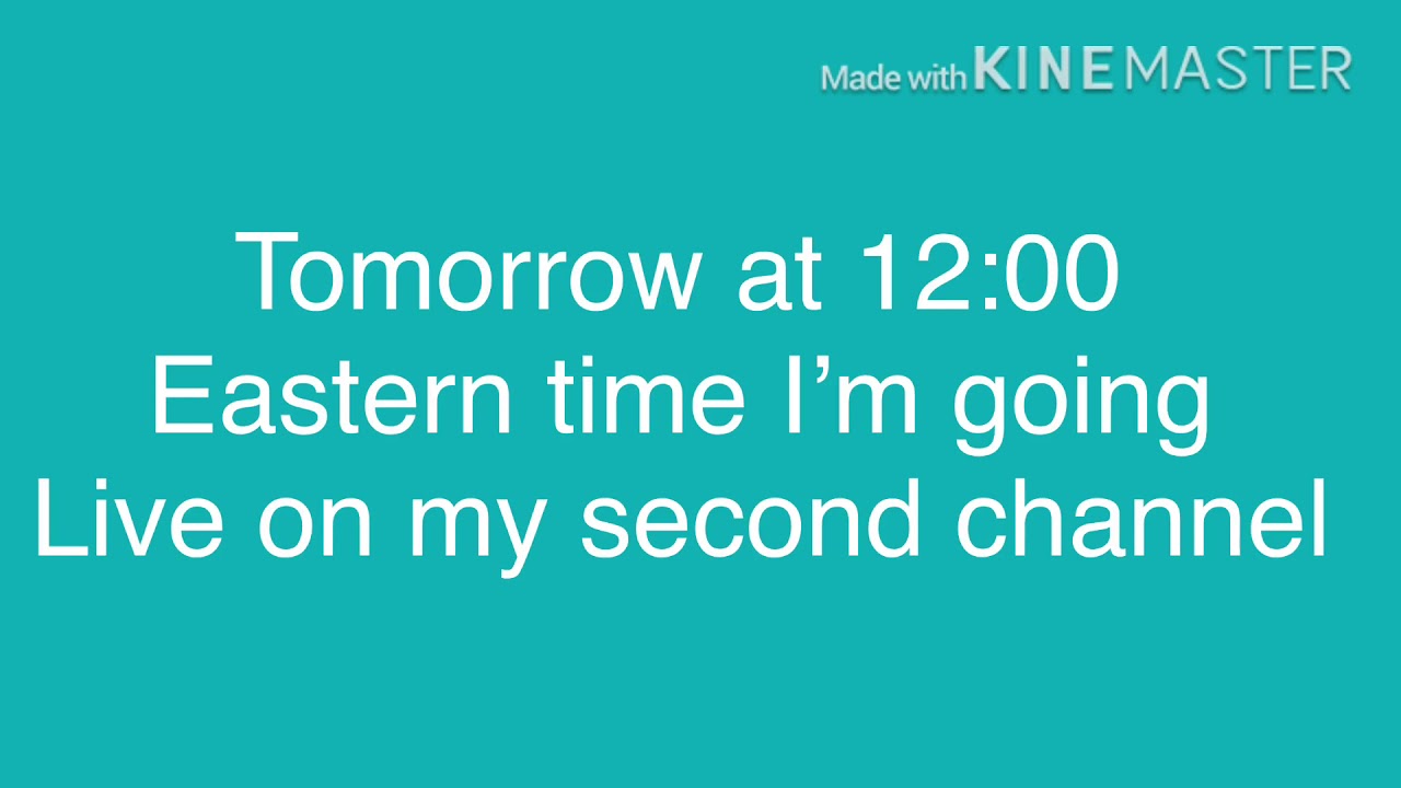 Going Live Tomorrow At 12:00! (Link in desc) - YouTube