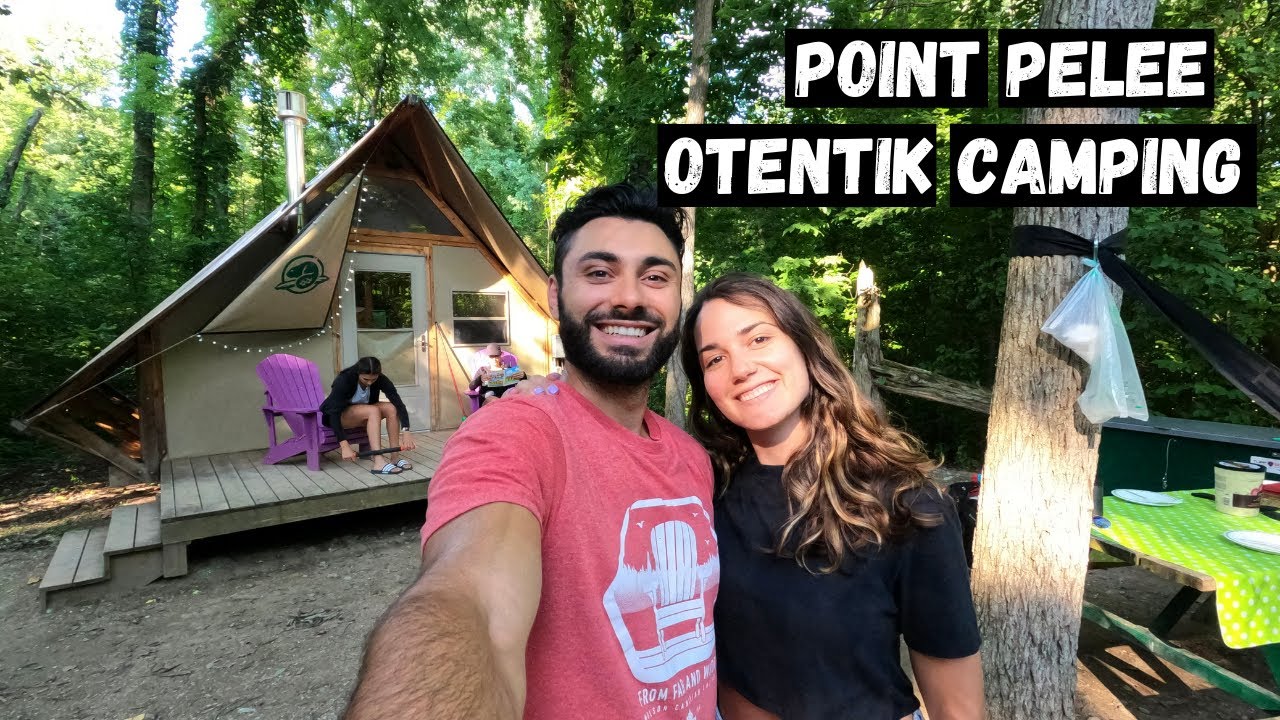 oTENTik Camping at Point Pelee National Park - YouTube