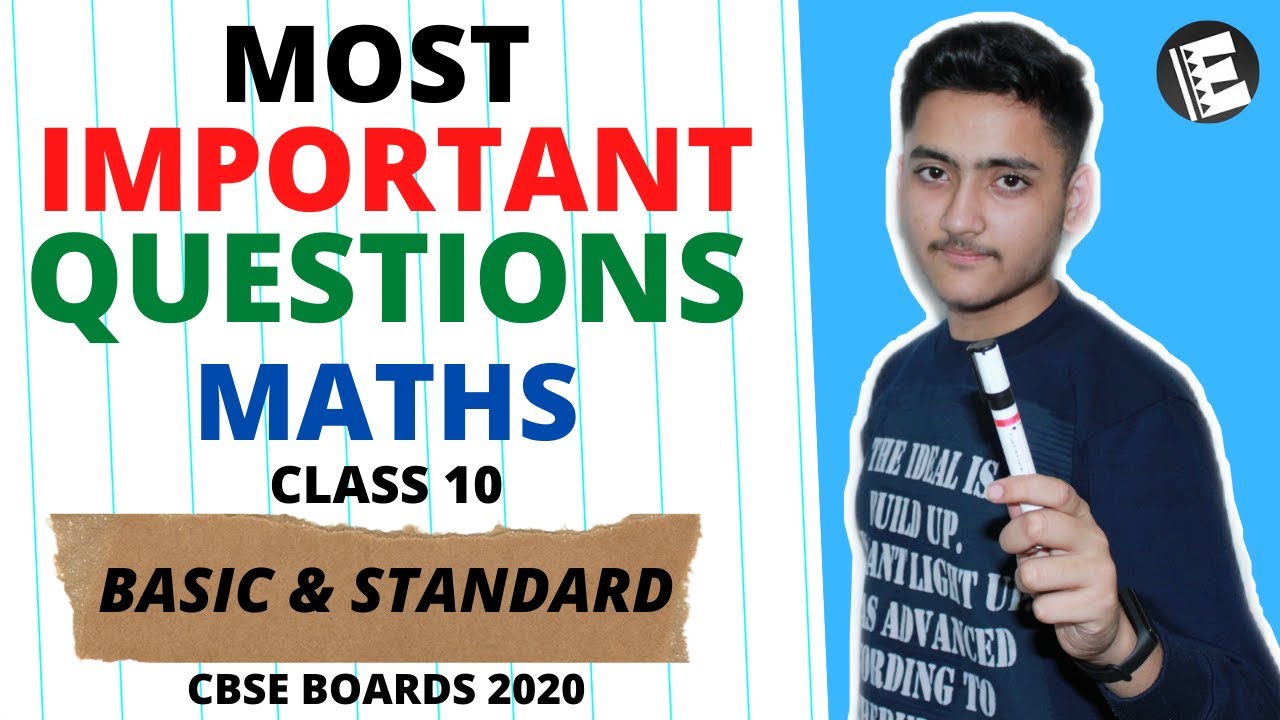 Important Questions Maths Class 10 Important Chapters Topics Important Questions Maths Class 10 Important Chapters Topics
