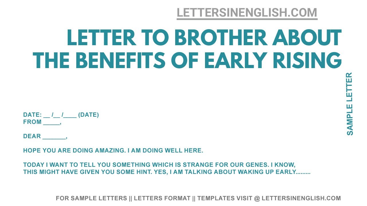 Write A Letter To Your Brother Benefits Of Early Rising YouTube write-a-letter-to-your-brother-benefits-of-early-rising-youtube