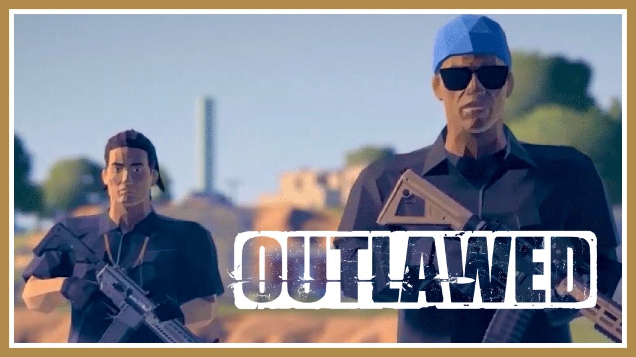 OUTLAWED - Gameplay Español - YouTube