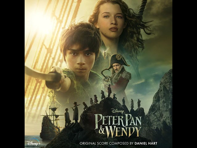Peter Pan & Wendy 2023 Soundtrack | Ode to the Falling – Ian Tracey ...