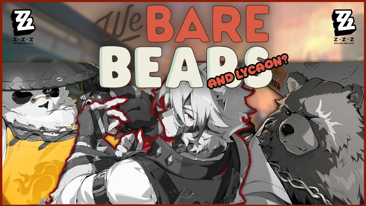 We Bare Bears? (and Lycaon).exe | Zenless Zone Zero - YouTube