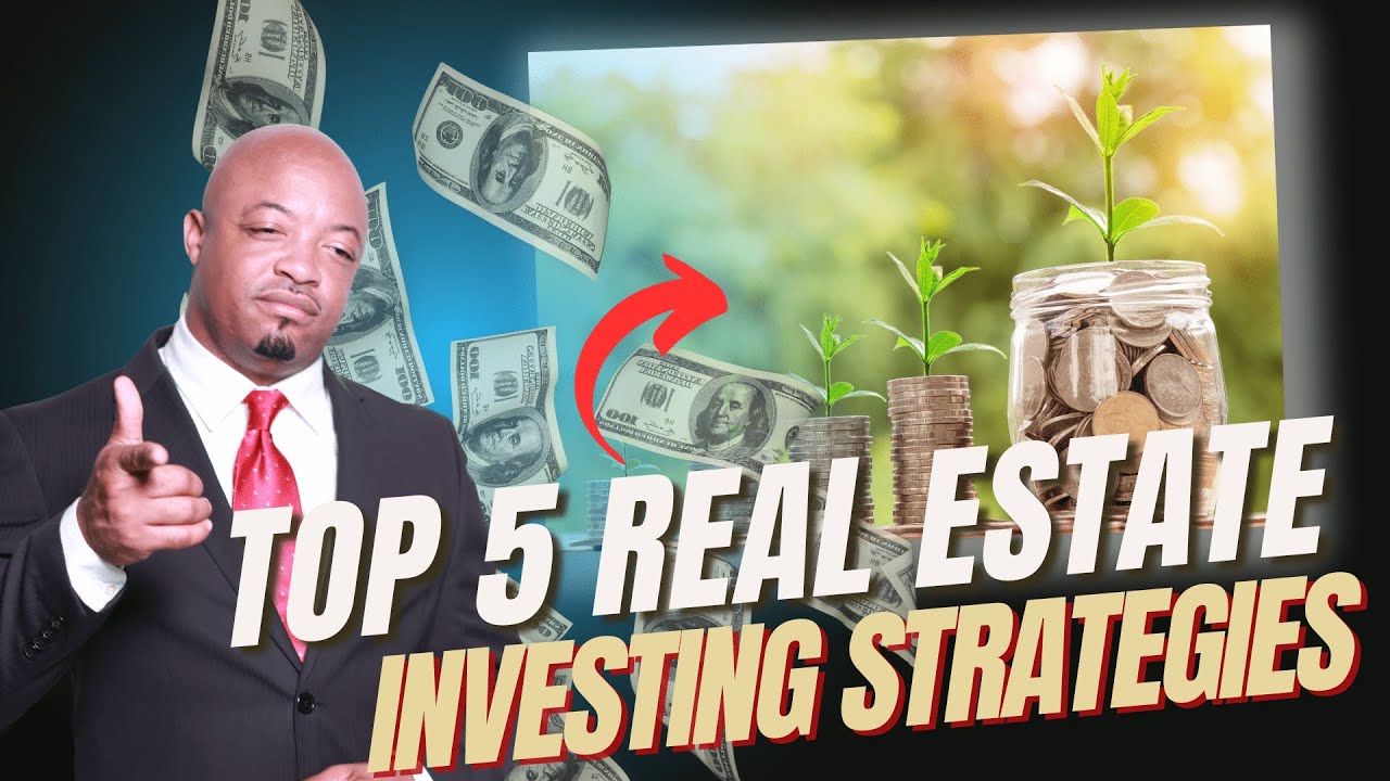Top 5 Real Estate Investing Strategies | Free Game Fridays with Anthony Ford - YouTube