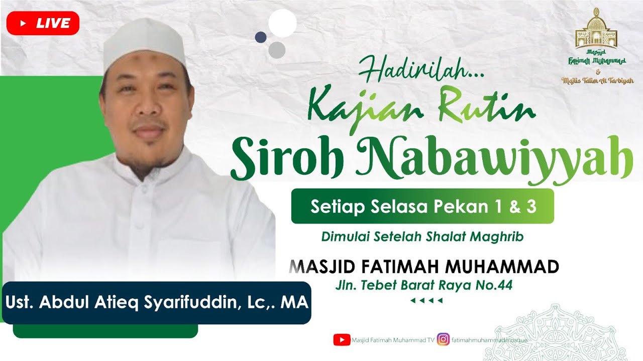 🔴 LIVE | Kajian Rutin Siroh Nabawiyah | Setiap Selasa Pekan 1 & 3 ...