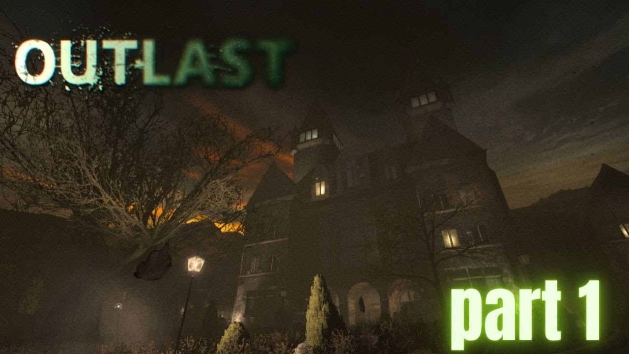 Outlast Part 1 z 5 - YouTube